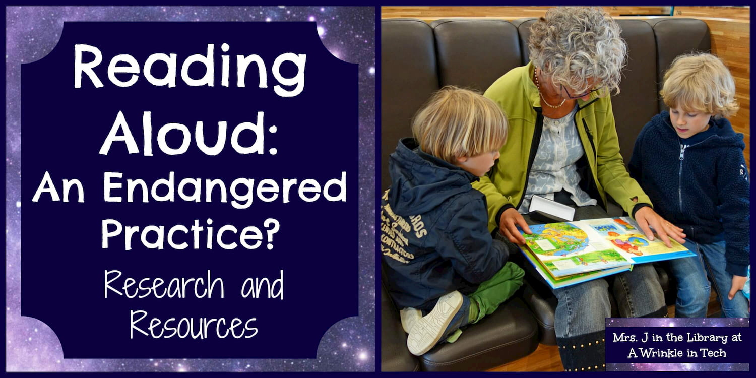 Reading Aloud in School: An Endangered Practice? | Mrs. J in the Library
