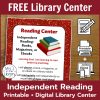 FREE Independent Reading Library Center | Mrs. J in the Library