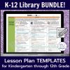 School Library Lesson Plan Templates BUNDLE | Mrs. J in the Library