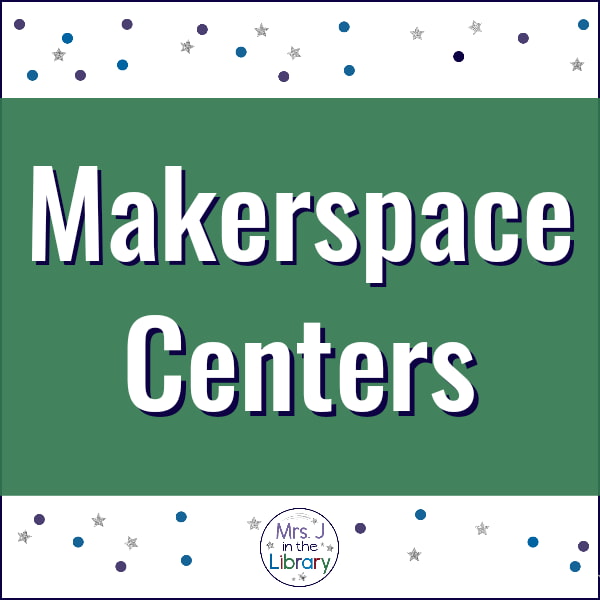 Makerspace & STEAM Archives | Mrs. J in the Library