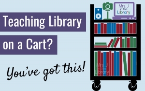 Back to School Resources & Help for School Librarians | Mrs. J in the ...