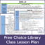 Free Choice Library Class: How-to Video & Lesson Plan | Mrs. J in the ...