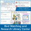 Bird Watching and Research Library Center (Digital) | Mrs. J in the Library