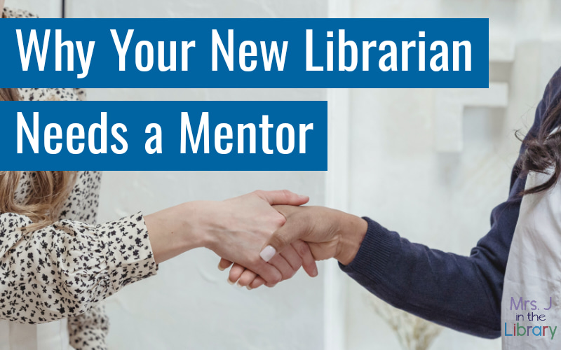 School Librarian Mentoring and Coaching | Mrs. J in the Library